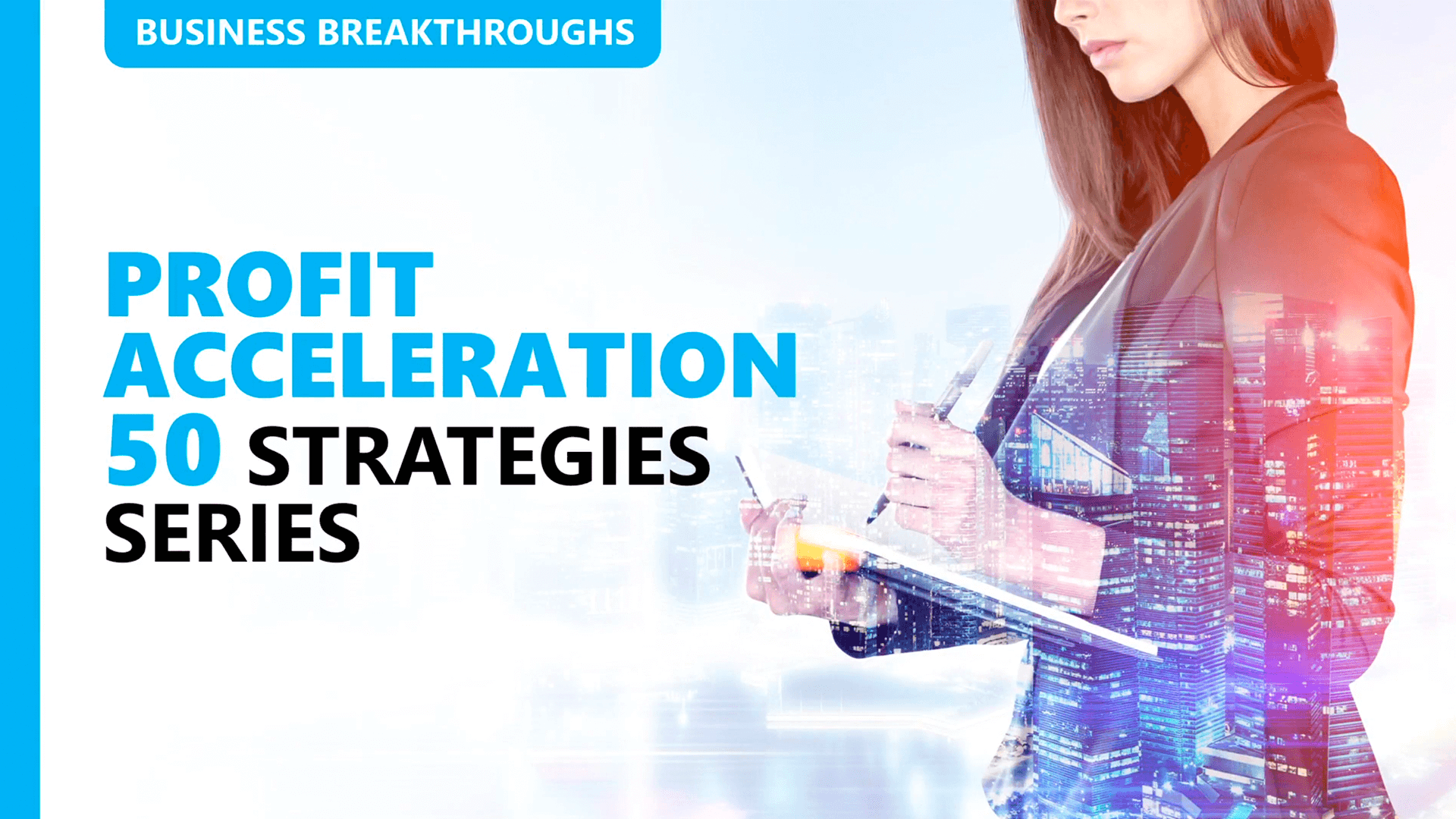 Profit Acceleration – Deep Dive – Business Growth Accelerator with ...